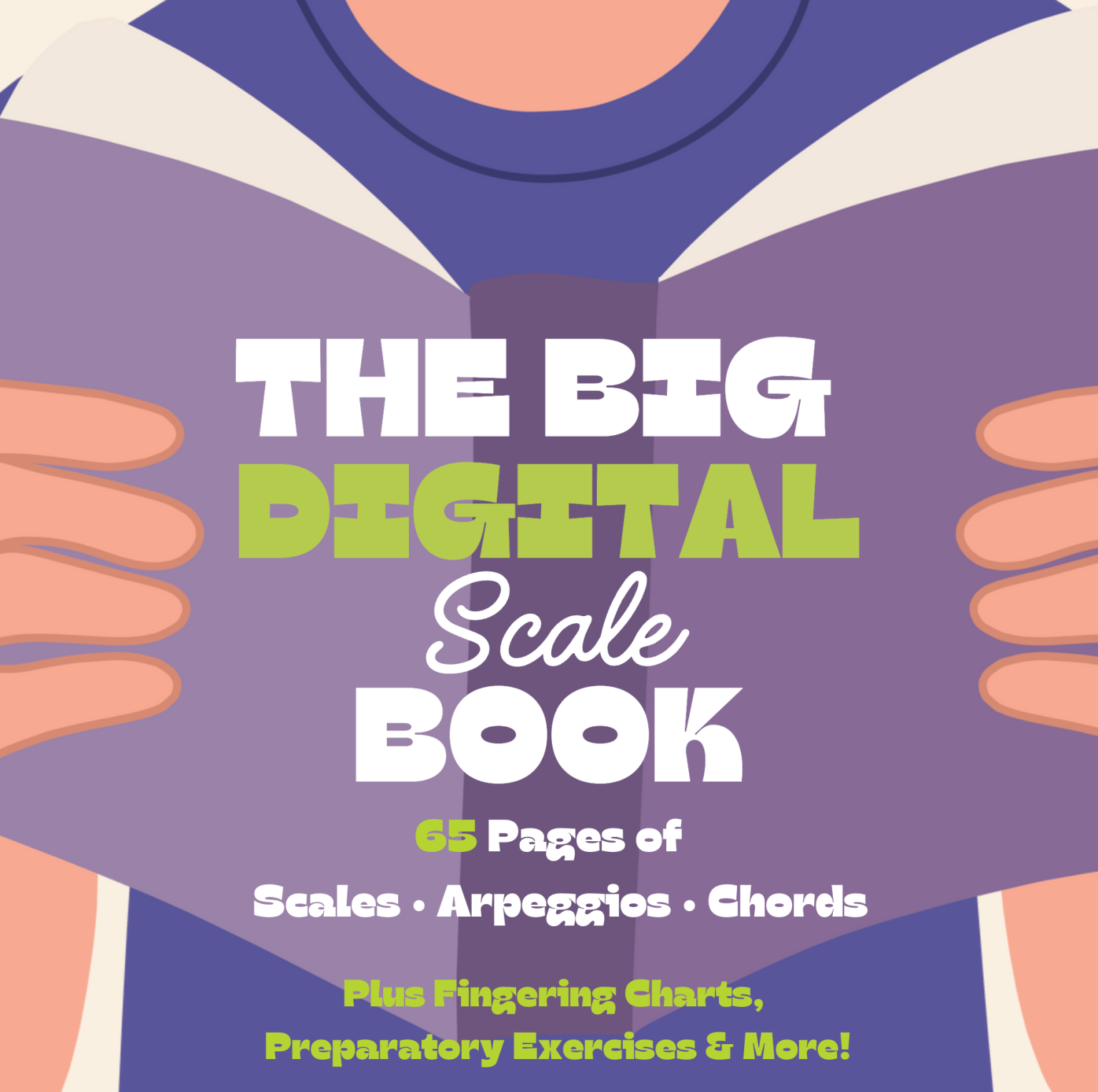 The Big Digital Scale Book - Interactive Piano Method®