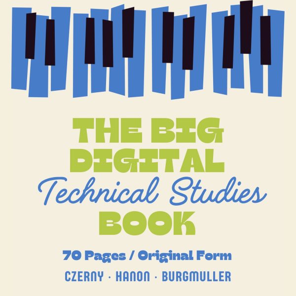 The Big Digital Technical Studies Book - Interactive Piano Method®